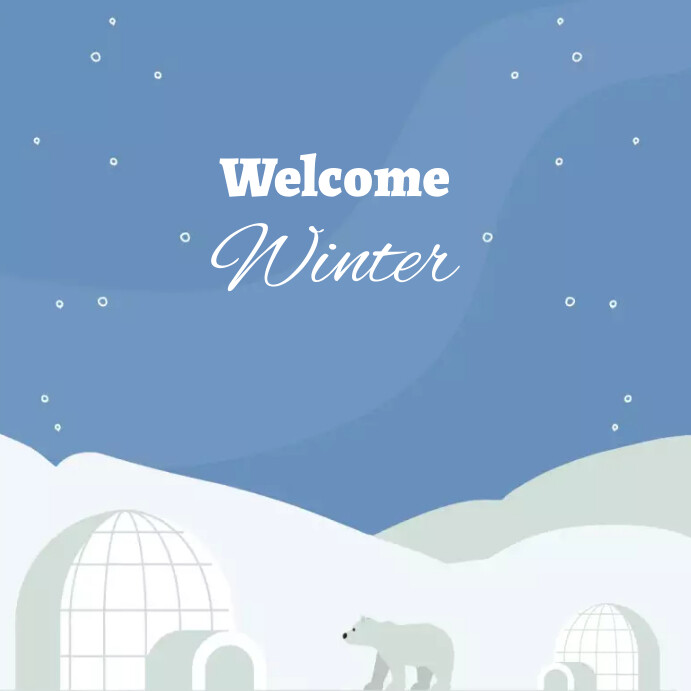 Welcome winter Template | PosterMyWall