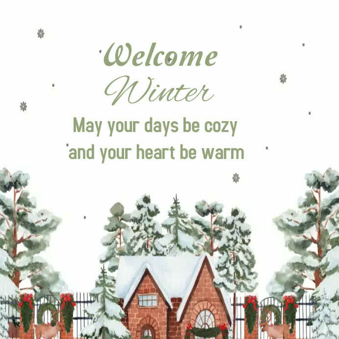 Copy of Welcome winter | PosterMyWall
