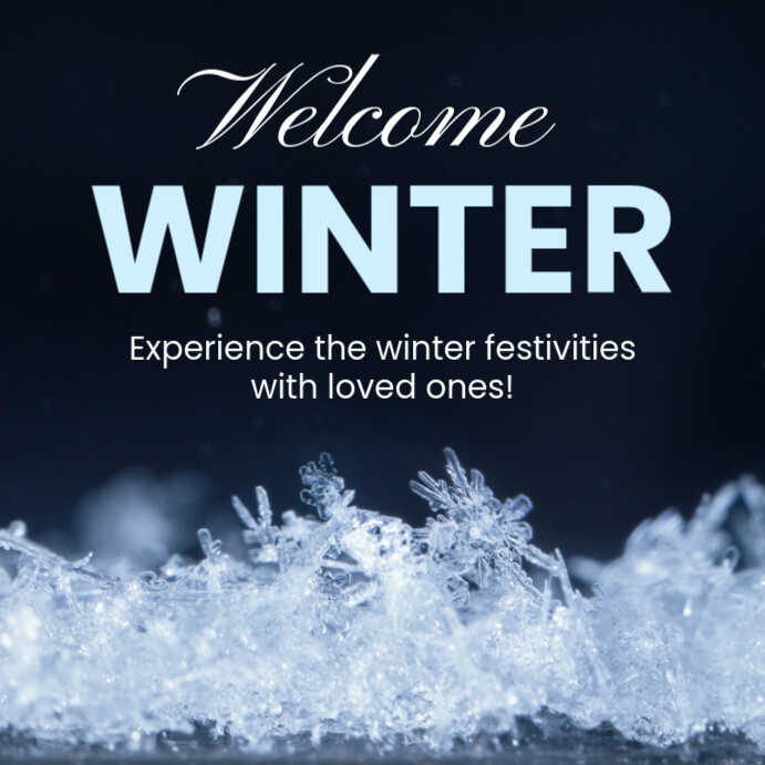 Welcome Winter Template | PosterMyWall