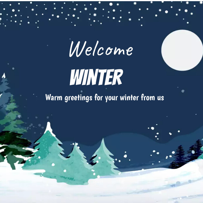 Welcome winter Template | PosterMyWall