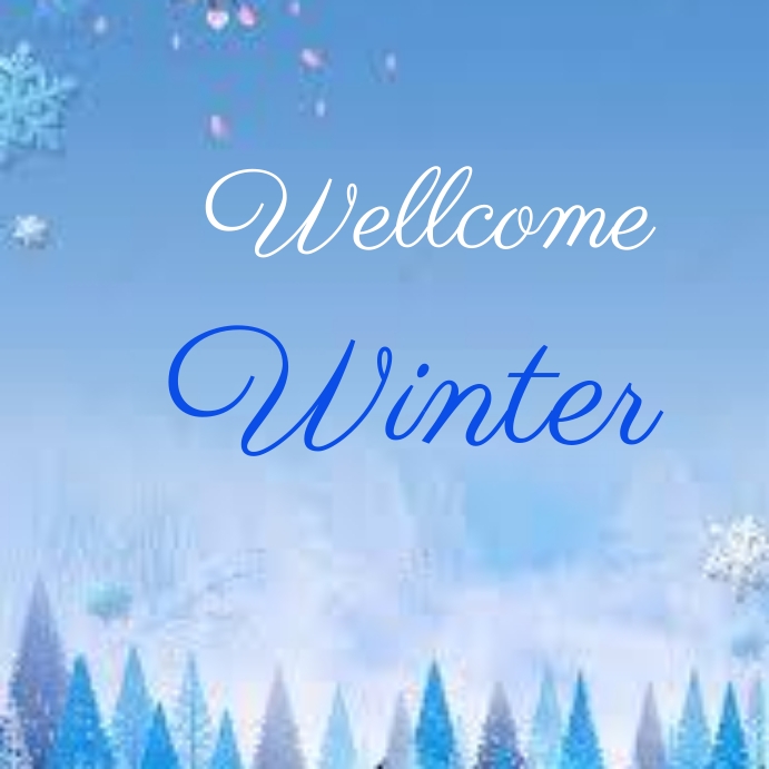 Copy of Welcome winter Instagram post | PosterMyWall