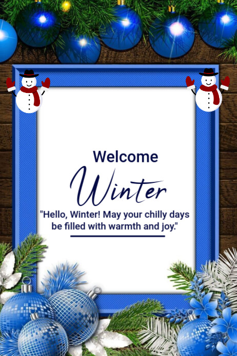 Welcome Winter Poster 2024 Template | PosterMyWall
