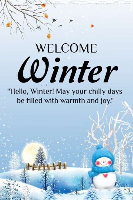 Welcome Winter Poster 2024 Template | PosterMyWall