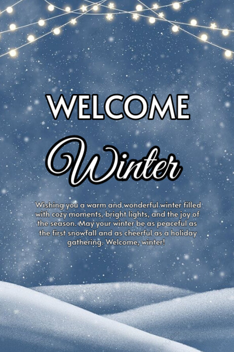Welcome winter poster template | PosterMyWall