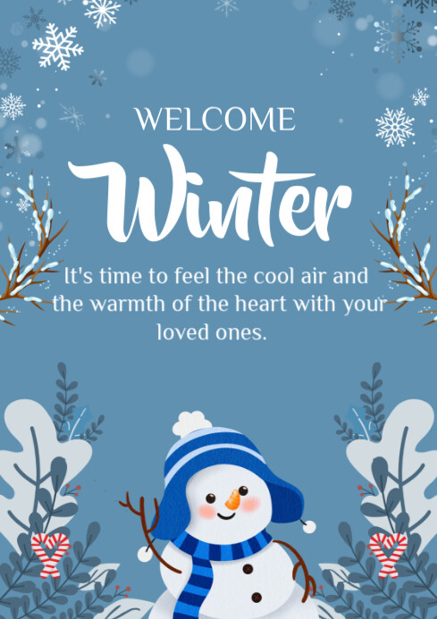 Copy of Welcome Winter Template 2024 | PosterMyWall