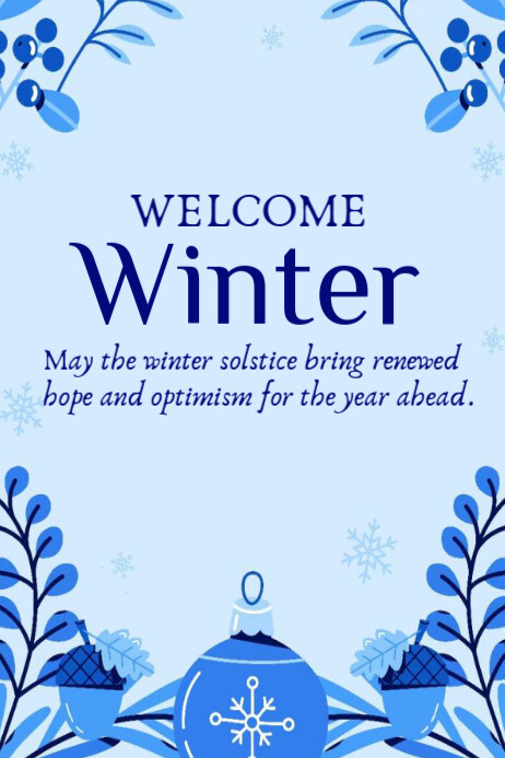Welcome Winter Template 2024 | PosterMyWall