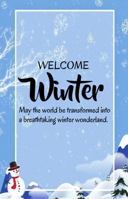 Welcome Winter Template 2024 | PosterMyWall