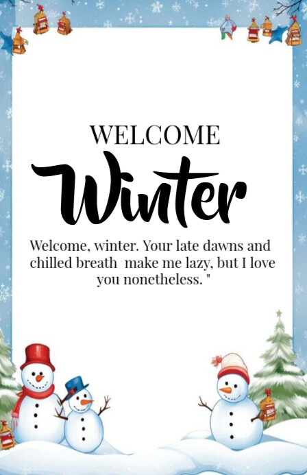 Welcome Winter Template 2024 | PosterMyWall