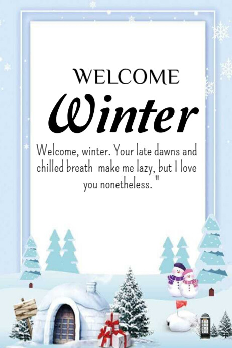 Copy of Welcome Winter Template 2024 | PosterMyWall