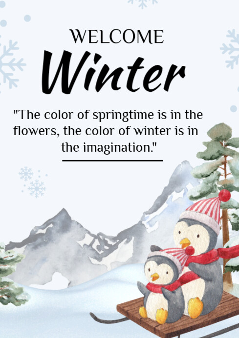 Welcome Winter Template 2024 | PosterMyWall