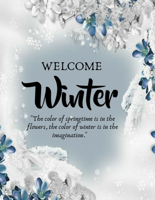 Copy of Welcome Winter Template 2024 | PosterMyWall