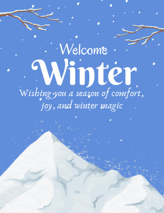 Welcome Winter Template 2025 | PosterMyWall