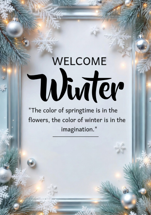 Welcome winter template 2025 | PosterMyWall