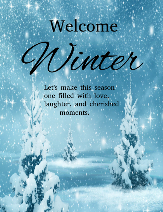 Welcome Winter template 2025 | PosterMyWall