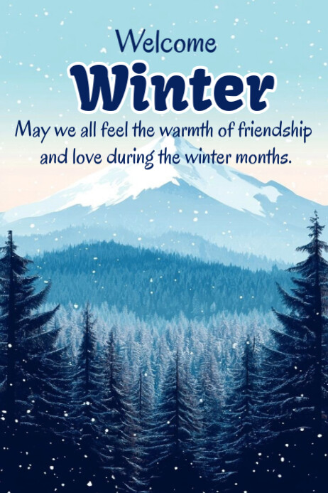 Welcome Winter Template 2025 | PosterMyWall