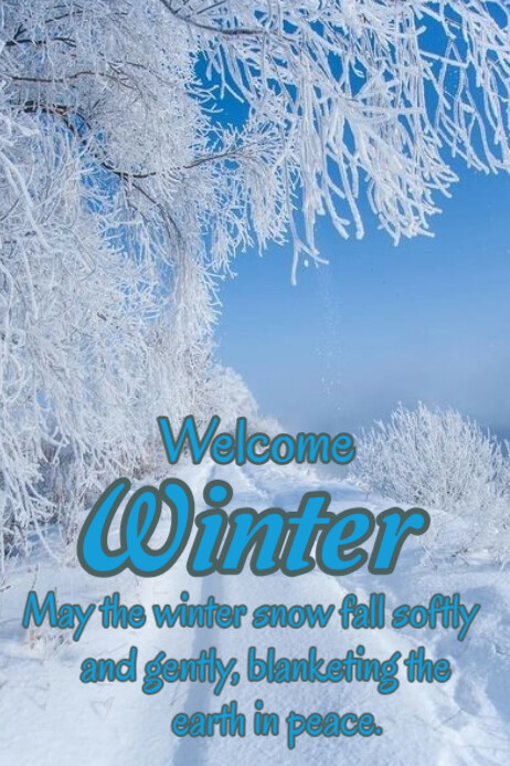 Welcome Winter template 2025 | PosterMyWall