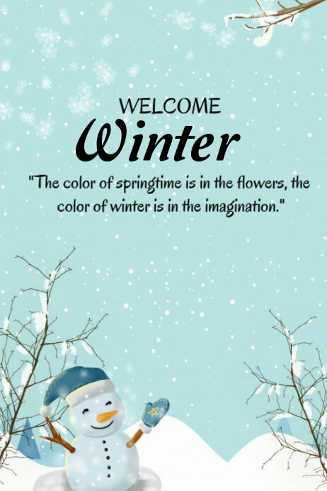 Welcome Winter Template 2025 | PosterMyWall