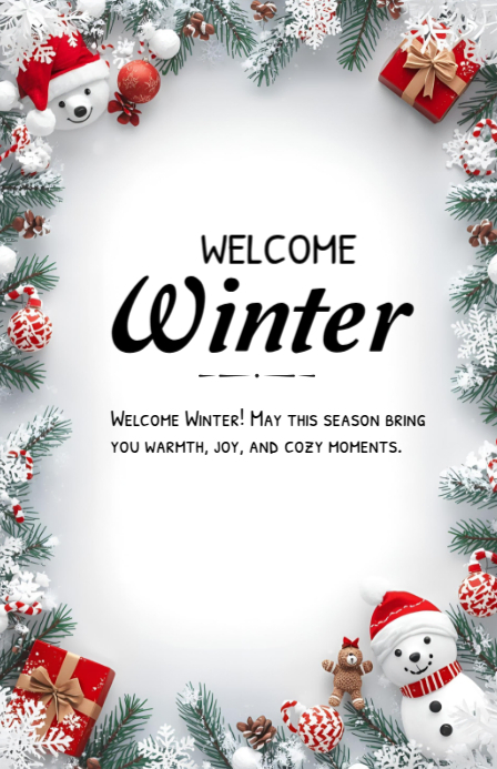 Welcome winter template 2025 | PosterMyWall