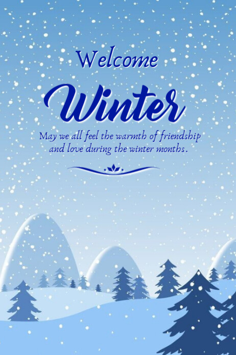 Welcome Winter Template 2025 | PosterMyWall