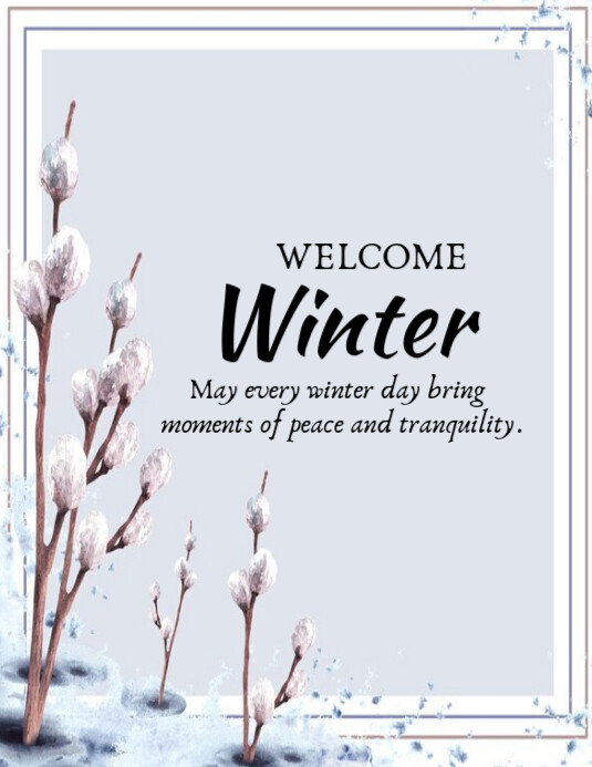 Welcome Winter Template 2025 | PosterMyWall
