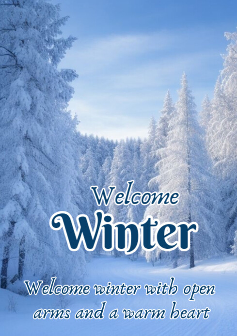 Welcome Winter template 2025 | PosterMyWall