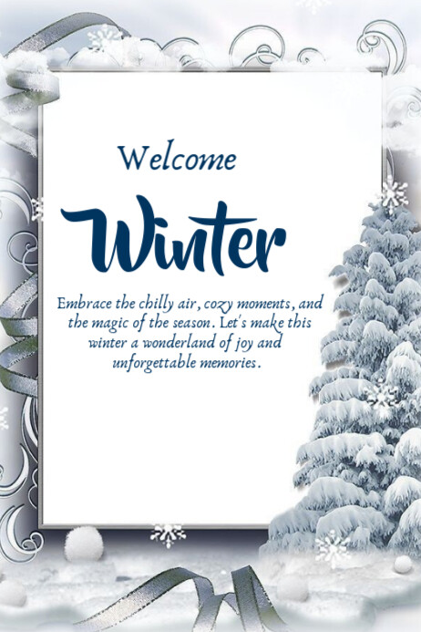Welcome Winter Template 2025 | PosterMyWall