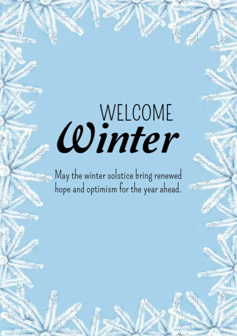 Welcome Winter Template 2025 | PosterMyWall