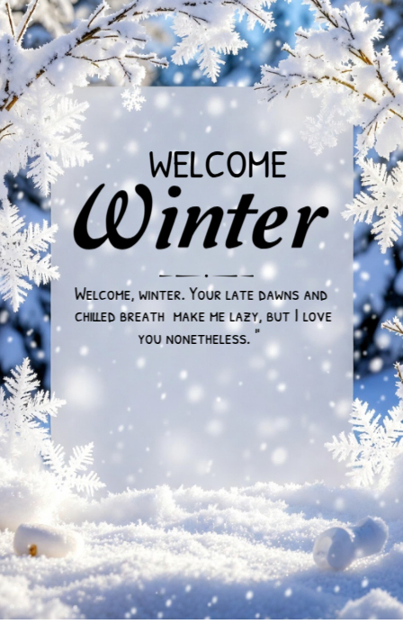 Welcome winter template 2025 | PosterMyWall