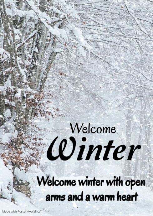 Welcome Winter Template 2025 | PosterMyWall