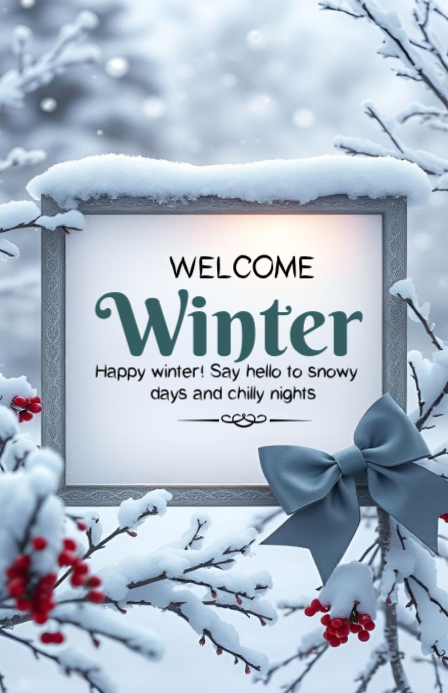 Welcome Winter template 2025 | PosterMyWall