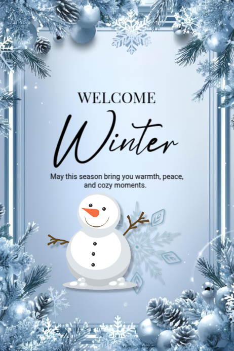 Welcome Winter Template 2025. | PosterMyWall
