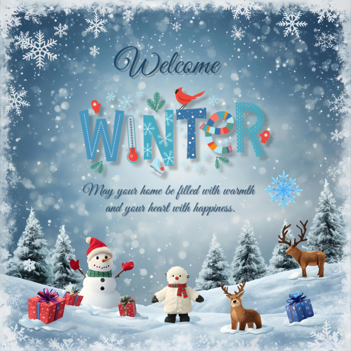 Welcome Winter Template 2025. | PosterMyWall