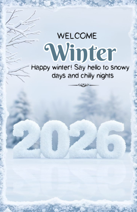 Welcome Winter template 2026 | PosterMyWall