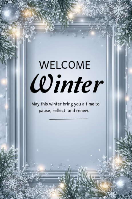 Welcome winter template 2026 | PosterMyWall
