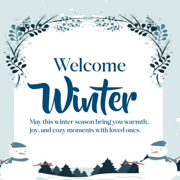 Welcome Winter Template Instagram Post | PosterMyWall