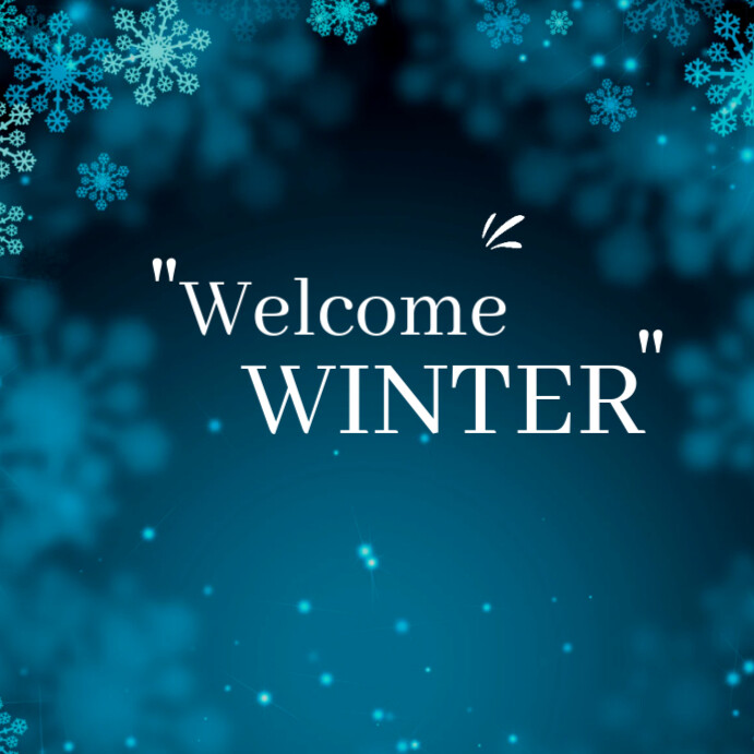 Welcome Winter Template Instagram Post | PosterMyWall
