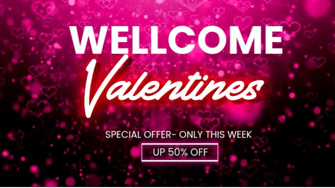 Wellcome Valentine Template | PosterMyWall