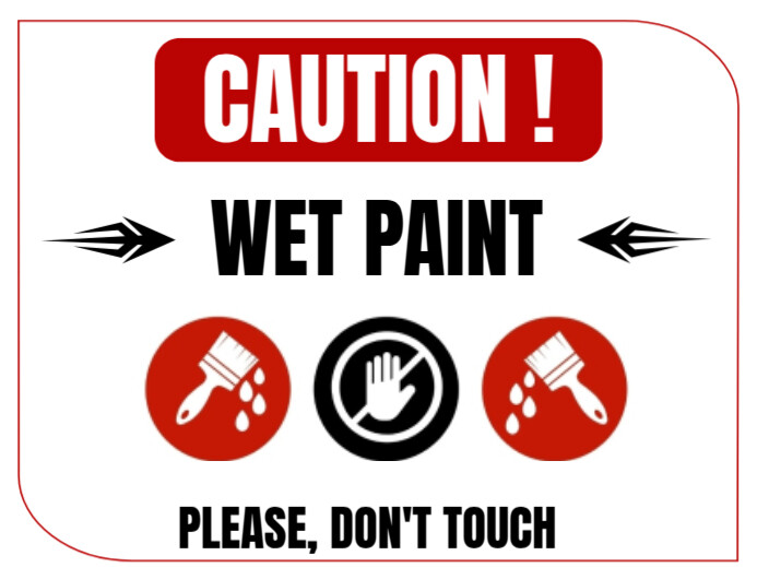 Wet Paint Caution Sign Template Design Yard Sign | PosterMyWall