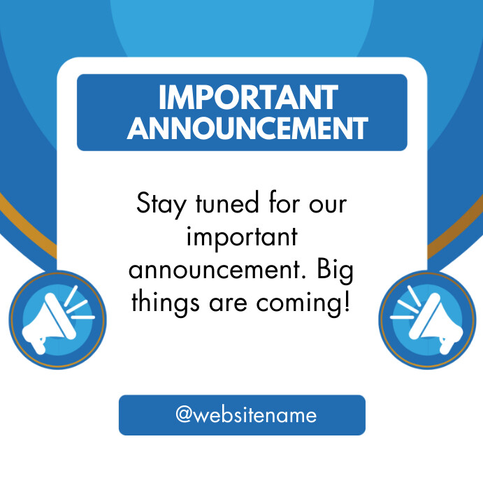 White & Blue Important Announcement Instagram Template | PosterMyWall