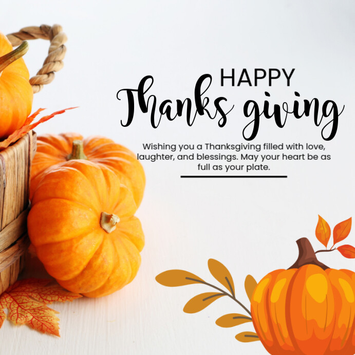 Copy of White & Orange Happy Thanksgiving Instagram Post | PosterMyWall