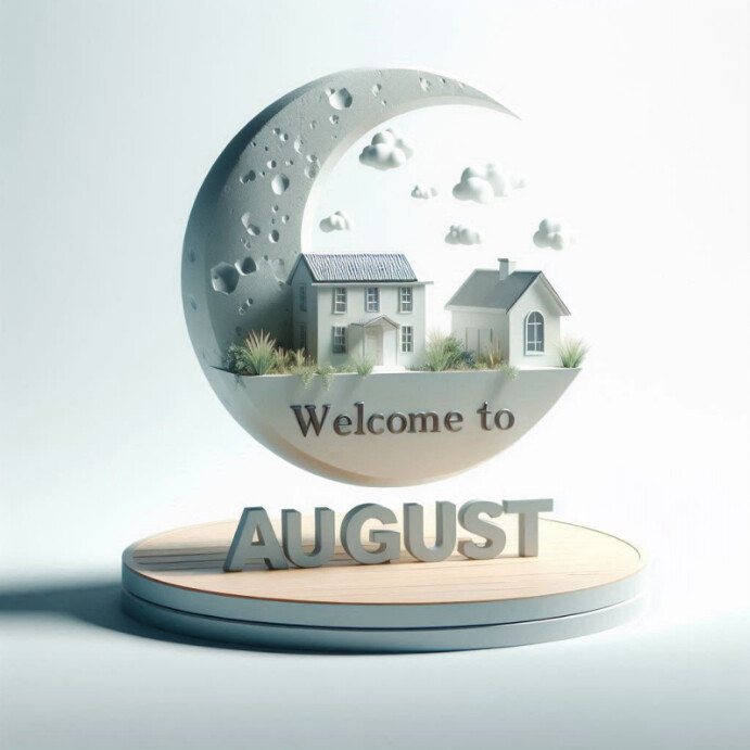 White 3d Welcome To August Instagram Post Template | PosterMyWall