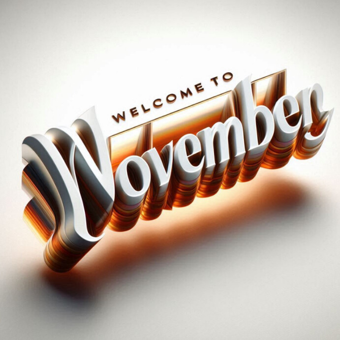 White 3d Welcome To November Instagram Post Template | PosterMyWall