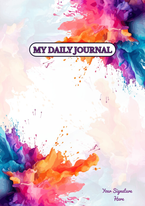 Copy of White Abstract Colorful Watercolor Splash My Daily Journal ...