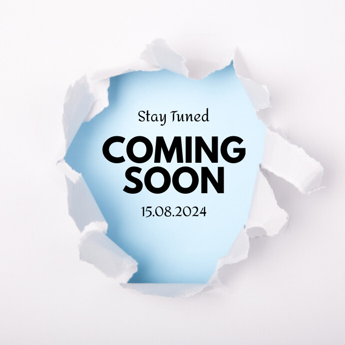 White And Blue Torn Paper Coming Soon Instagr Template | PosterMyWall