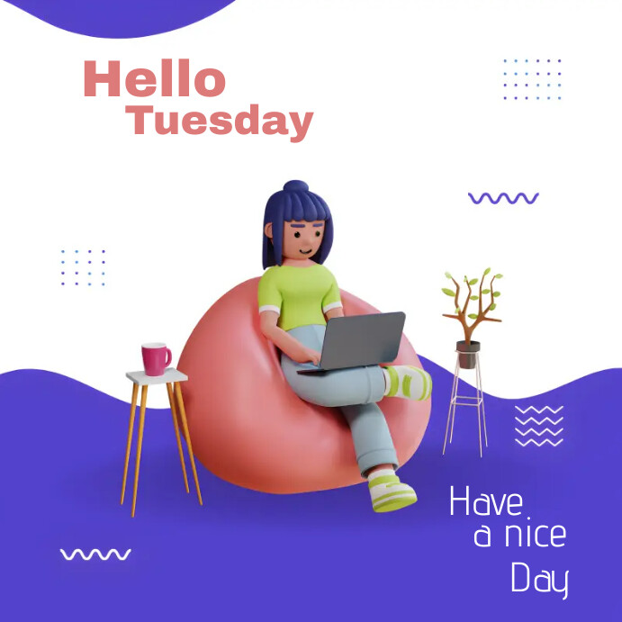 White and purple modern Hello Tuesday Template | PosterMyWall