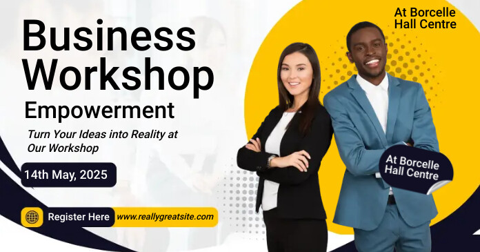 Copy of White and yellow Maximalist Business Workshop | PosterMyWall