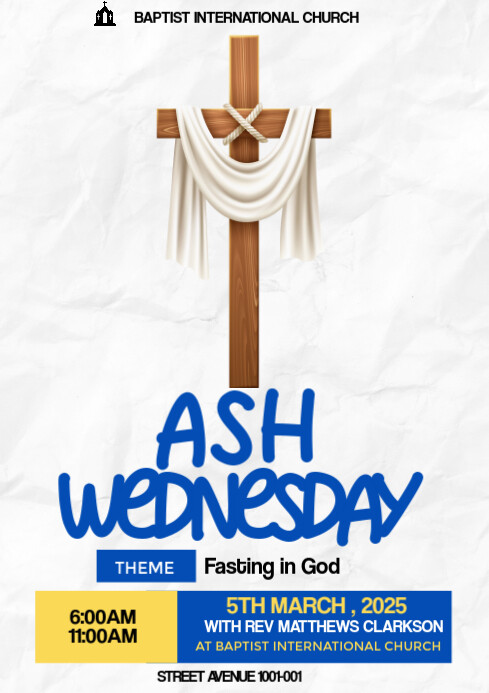 White Ash Wednesday flyer A3 Template | PosterMyWall