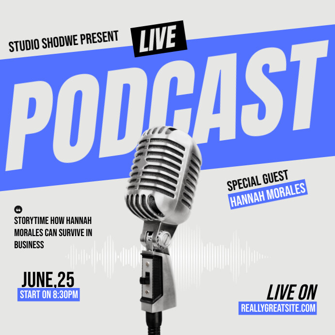 Copy of White Blue Modern Minimal Podcast Live Instag | PosterMyWall