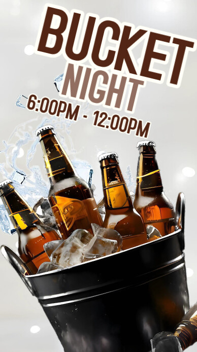 Copy of White Bucket Night party Instagram Story | PosterMyWall