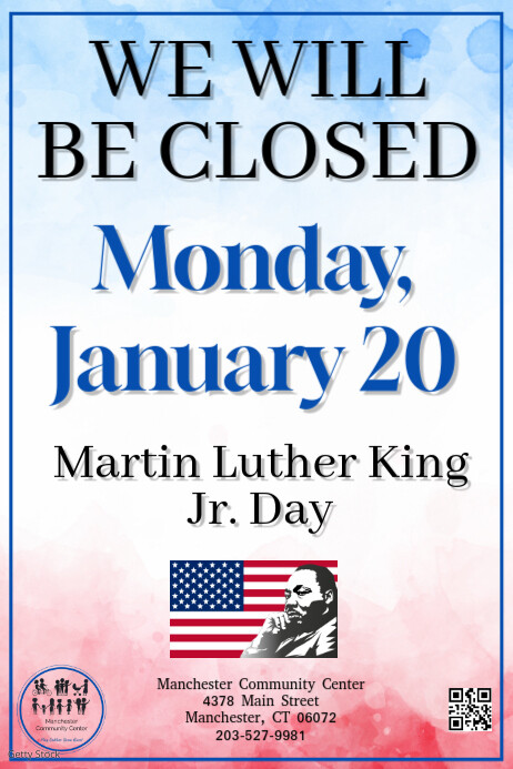 White Closed Martin Luther King Day Poster Template | PosterMyWall